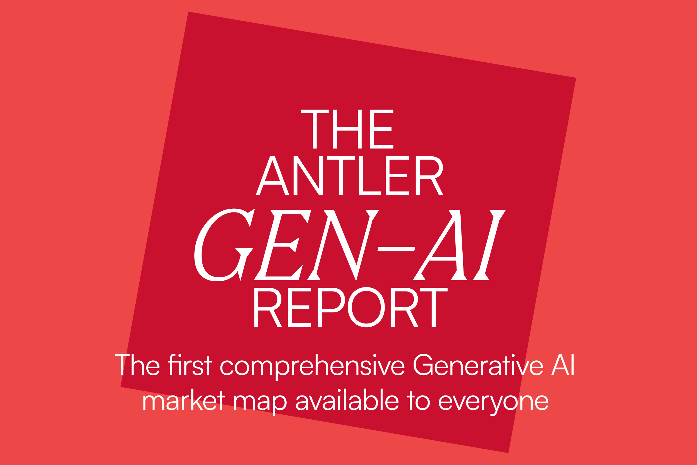 Mapping The Generative Ai Landscape Antler